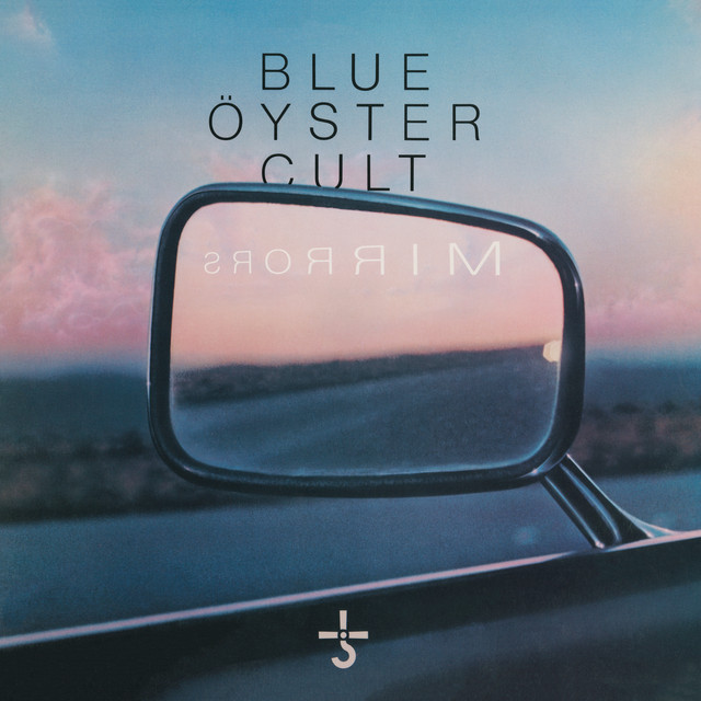 Blue Öyster Cult – Mirrors - Gear & Equipment Used on the Album ...