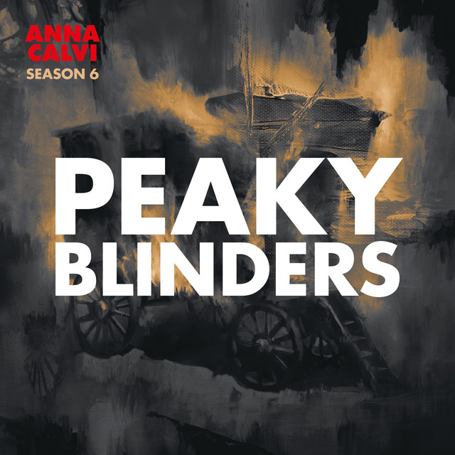 Anna Calvi & Nick Launay – Peaky Blinders: Season 6 (Original Score ...
