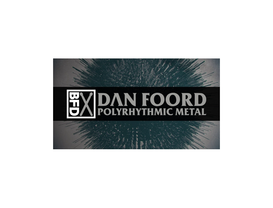 BFD BFD Dan Foord Polyrhythmic Metal - Best Deals & Reviews | Equipboard