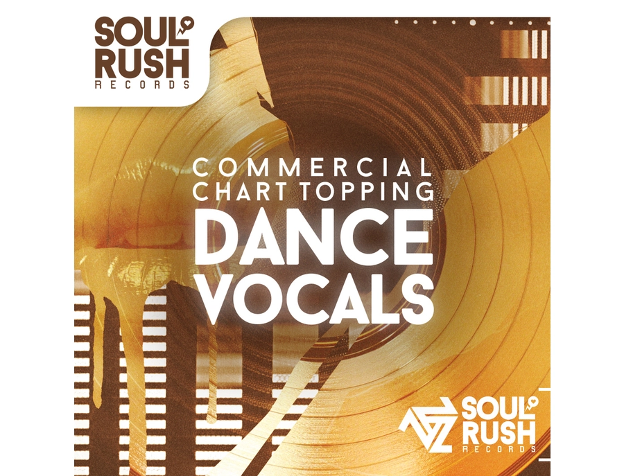 Soul Rush Records Commercial Chart Topping Dance Vocals - What To Know ...