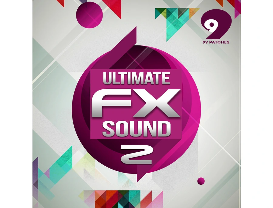 Class A Samples 99 Patches Presents: Ultimate Sound FX 2 - What To Know ...