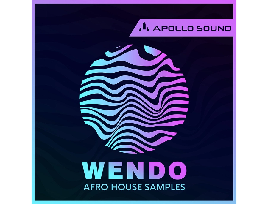 Apollo Sound Wendo - Afro House Samples - What To Know & Where To Buy ...