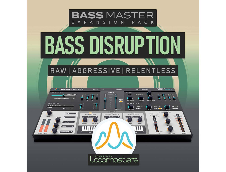 Loopmasters Plugins Bass Master Expansion Pack: Bass Disruption - What ...